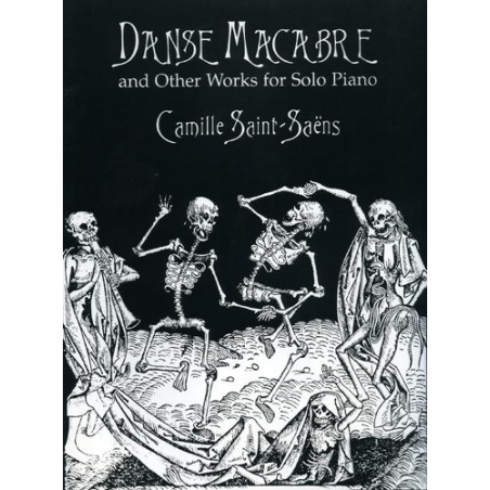 Camille Saint Saens - Danse Macabre